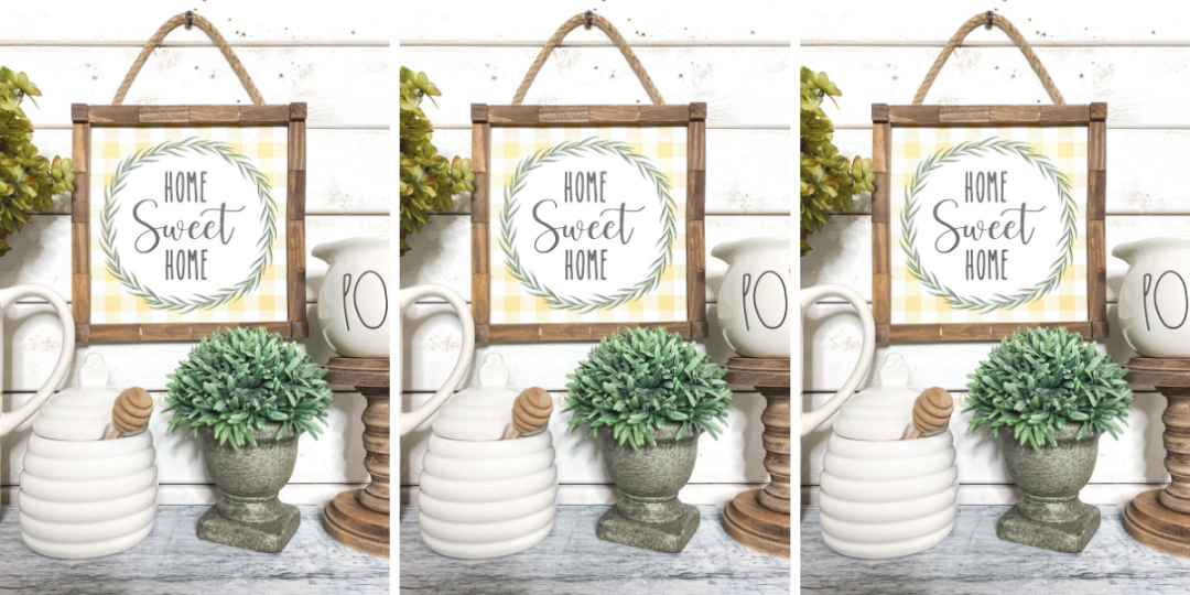 Get 2 Free Home Sweet Home Printables to create Beautiful DECOR