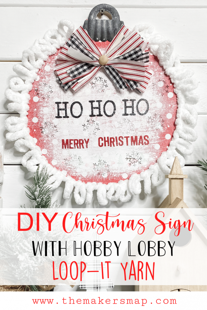 How to Make a DIY Christmas Sign with Loop-It Yarn