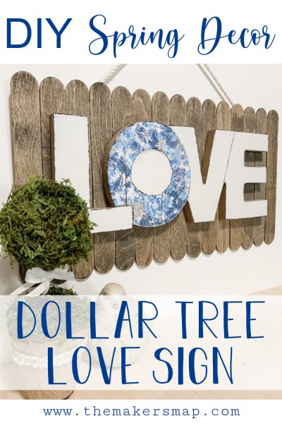 Spring Decor DIY Dollar Tree Love Sign - DIY Decor Tutorial