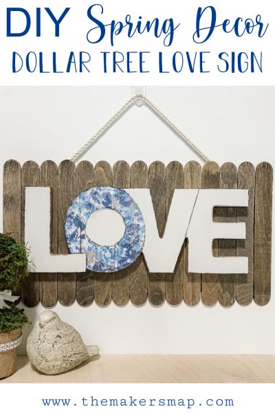 Spring Decor DIY Dollar Tree Love Sign - DIY Decor Tutorial