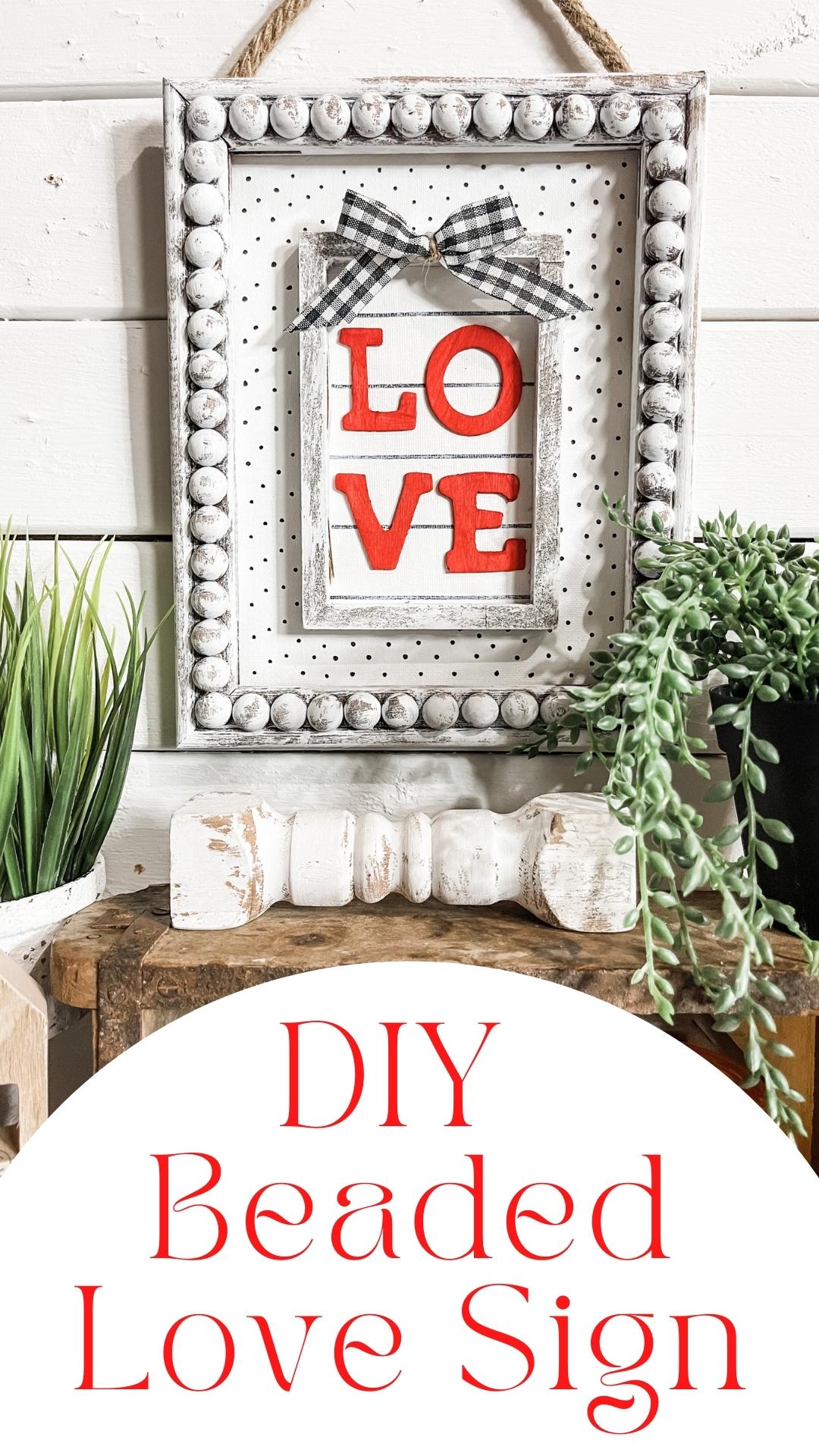DIY Beaded Love Sign - A Creative Haven Project